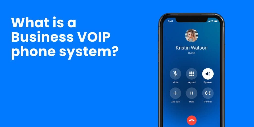 What is a Business VoIP Phone System? - Blog